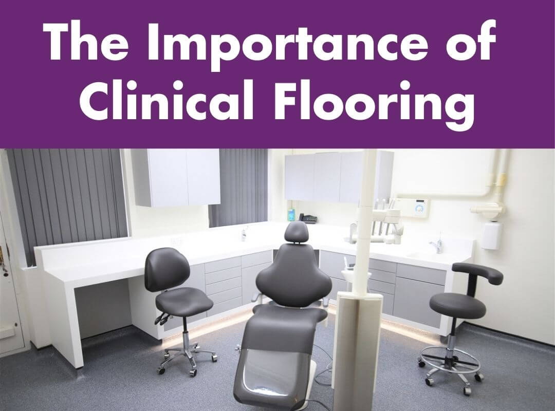 Importance of Clinical Flooring in a Dental Surgery : Eclipse Dental
